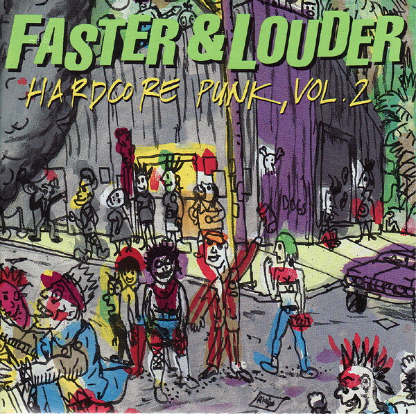 ・アーティスト Various ・タイトル Faster & Louder - Hardcore Punk, Vol. 2 ・レーベル・型番 Rhino Records (2) R271225 ・フォーマット CD ・コンディション(盤) ...