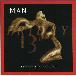 ・アーティスト Man ・タイトル Friday 13th Live at the Marquee ・レーベル・型番 Great Expectations PIPCD055 ・フォーマット CD ・コンディション(盤) 非常に良い(EX) ...