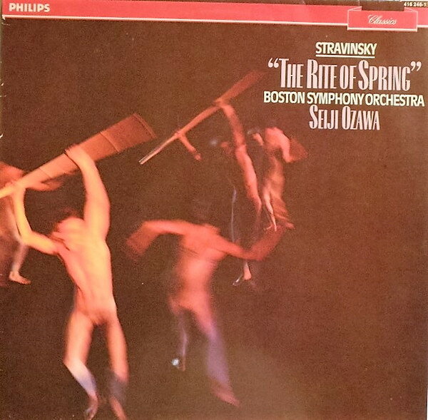 ・アーティスト Seiji Ozawa, Boston Symphony Orchestra ・タイトル Stravinsky Rite Of Spring ・レーベル・型番 PHILIPS 4162461 ・フォーマット LPレコード ・...