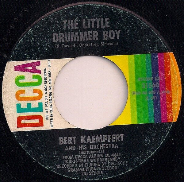 ・アーティスト Bert Kaempfert & His Orchestra ・タイトル Little Drummer Boy / Jingo Jango ・レーベル・型番 Decca 31560 ・フォーマット 7インチレコード ・コンデ...