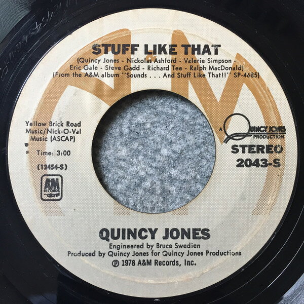 ・アーティスト Quincy Jones ・タイトル Stuff Like That ・レーベル・型番 A&M Records 2043S ・フォーマット 7インチレコード ・コンディション(盤) 可 (VG) ・コンディション(ジャケット...