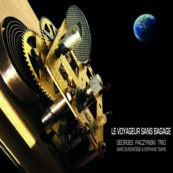 ・アーティスト Georges Paczynski Trio ・タイトル Le Voyageur Sans Bagage ・レーベル・型番 Arts Et Spectacles ASCD161101 ・フォーマット CD ・コンディション(...