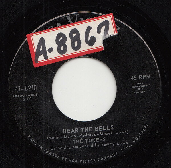 ・アーティスト Tokens ・タイトル Hear The Bells / A-B-C, 1-2-3 ・レーベル・型番 RCA Victor 478210 ・フォーマット 7インチレコード ・コンディション(盤) 良い (VG+) ・コンデ...