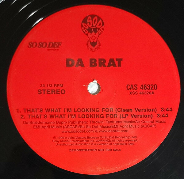 ・アーティスト Da Brat ・タイトル That's What I'm Looking For ・レーベル・型番 So So Def CAS46320PROMO ・フォーマット 12インチレコード ・コンディション(盤) 良い (VG+...