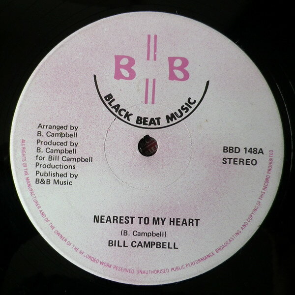 ・アーティスト Bill Campbell ・タイトル Nearest To My Heart ・レーベル・型番 B&B Music BBD148 ・フォーマット 12インチレコード ・コンディション(盤) 非常に良い(EX) ・コンディシ...