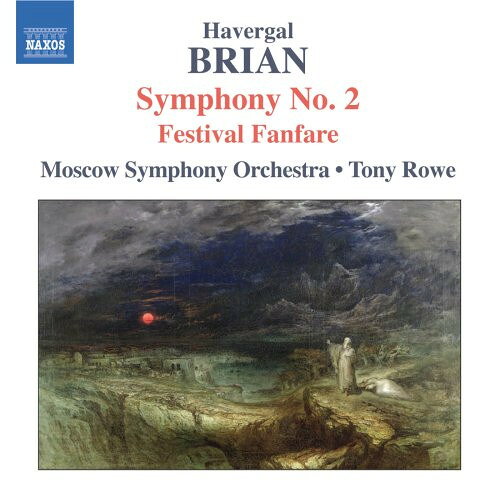 ・アーティスト H. Brian, Tony Rowe, Moscow Symphony Orchestra; Havergal Brian ・タイトル Brian: Symphony No 2 ・レーベル・型番 Naxos 8570506...