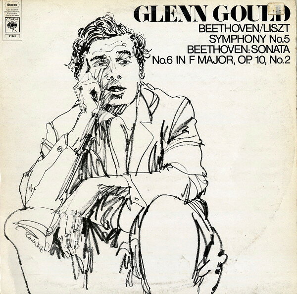 ・アーティスト Glenn Gould ・タイトル Beethoven/Liszt: Symphony No.5, Beethoven: Sonata No.6 In F Major, Op.10, No.2 ・レーベル・型番 CBS S7...