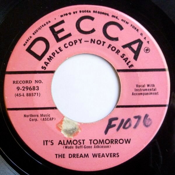 ・アーティスト Dream Weavers ・タイトル It's Almost Tomorrow ・レーベル・型番 Decca 929683 ・フォーマット 7インチレコード ・コンディション(盤) 良い (VG+) ・コンディション(ジャ...
