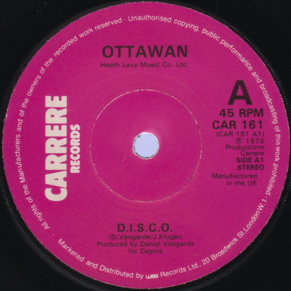 ・アーティスト Ottawan ・タイトル D.I.S.C.O. ・レーベル・型番 Carrere CAR161 ・フォーマット 7インチレコード ・コンディション(盤) 良い (VG+) ・コンディション(ジャケット) プレインカバー（元...