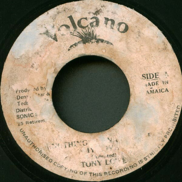 ・アーティスト Tony Lowe ・タイトル Nothing Gonna Change My Love ・レーベル・型番 Volcano NONE ・フォーマット 7インチレコード ・コンディション(盤) 良い (VG+) ・コンディショ...