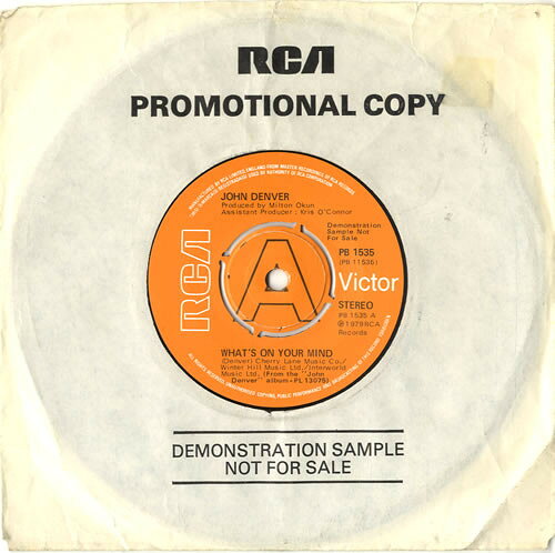 ・アーティスト John Denver ・タイトル What's On Your Mind ・レーベル・型番 RCA Victor PB1535PROMO ・フォーマット 7インチレコード ・コンディション(盤) 非常に良い(EX) ・コン...