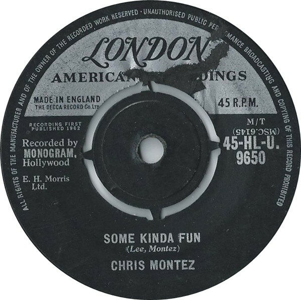 ・アーティスト Chris Montez ・タイトル Some Kinda Fun ・レーベル・型番 London Records 45HLU9650 ・フォーマット 7インチレコード ・コンディション(盤) 良い (VG+) ・コンディシ...