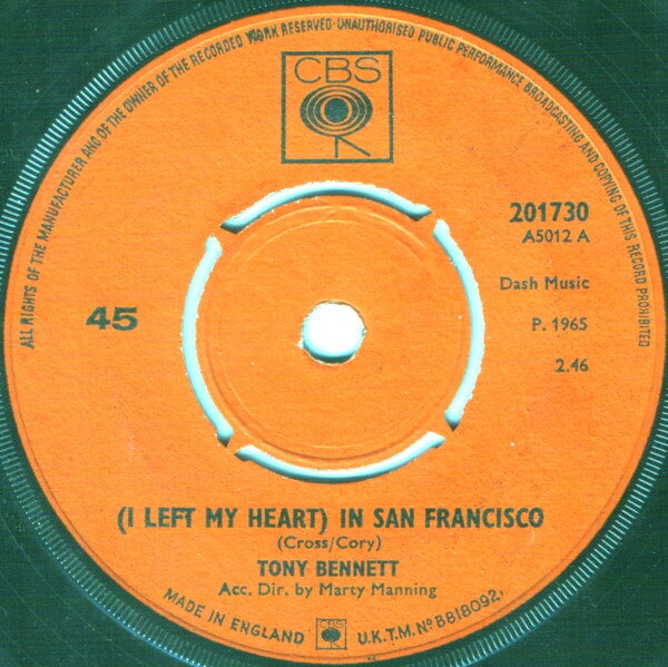 ・アーティスト Tony Bennett ・タイトル (I Left My Heart) In San Francisco ・レーベル・型番 CBS 201730 ・フォーマット 7インチレコード ・コンディション(盤) 良い (VG+) ...