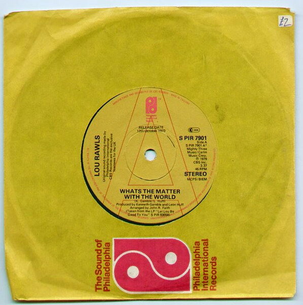 ・アーティスト Lou Rawls ・タイトル What's The Matter With The World ・レーベル・型番 Philadelphia International Records SPIR7901 ・フォーマット 7イ...