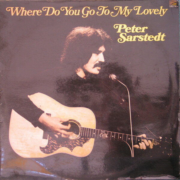 ・アーティスト Peter Sarstedt ・タイトル Where Do You Go To My Lovely ・レーベル・型番 Sunset Records, Sunset Records SLS50382 ・フォーマット LPレコー...