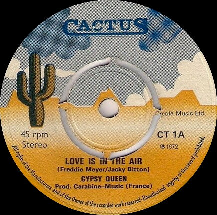 ・アーティスト Gypsy Queen ・タイトル Love Is In The Air ・レーベル・型番 Cactus CT1 ・フォーマット 7インチレコード ・コンディション(盤) 非常に良い(EX) ・コンディション(ジャケット) ...