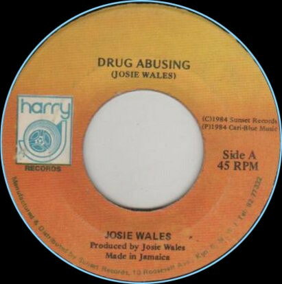 ・アーティスト Josie Wales ・タイトル Drug Abusing ・レーベル・型番 Harry J Records NONE ・フォーマット 7インチレコード ・コンディション(盤) 良い (VG+) ・コンディション(ジャケッ...