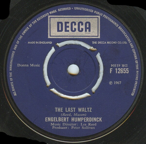 ・アーティスト Engelbert Humperdinck ・タイトル Last Waltz / That Promise ・レーベル・型番 Decca F12655 ・フォーマット 7インチレコード ・コンディション(盤) 良い (VG+...