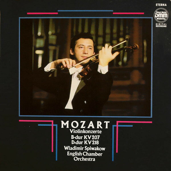 ・アーティスト Wolfgang Amadeus Mozart, Vladimir Spivakov, English Chamber Orchestra ・タイトル Violinkonzerte B-dur KV 207, D-dur K...