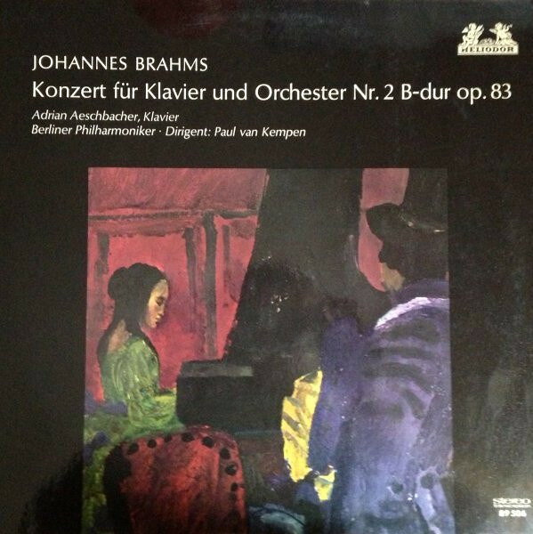 ・アーティスト Johannes Brahms / Adrian Aeschbacher , Paul Van Kempen , Berliner Philharmoniker ・タイトル Konzert F?r Klavier Und O...