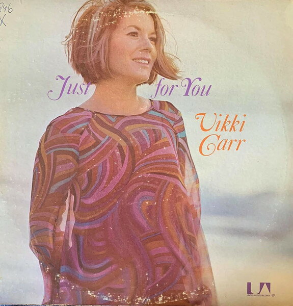 ・アーティスト Vikki Carr ・タイトル Just For You ・レーベル・型番 United Artists Records SQBE95052 ・フォーマット LPレコード ・コンディション(盤) 良い (VG+) ・コンデ...
