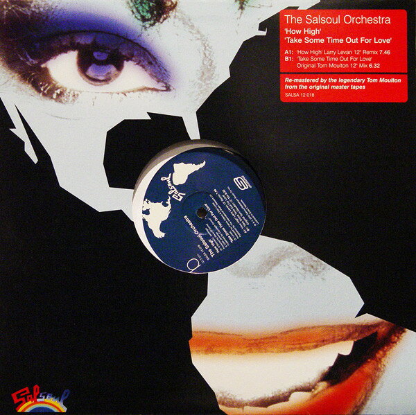 ・アーティスト Salsoul Orchestra ・タイトル How High / Take Some Time Out For Love ・レーベル・型番 Suss'd Records SALSA12018 ・フォーマット 12インチレ...
