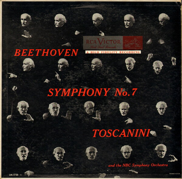 ・アーティスト Arturo Toscanini, NBC Symphony Orchestra ・タイトル Beethoven: Symphony No. 7 ・レーベル・型番 RCA RED SEAL LM1756 ・フォーマット LP...
