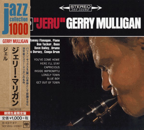・アーティスト Gerry Mulligan ・タイトル "Jeru" ・レーベル・型番 Sony Records Int'l SICP4024 ・フォーマット CD ・コンディション(盤) 良い (VG+) ・コンディション(ジャケット)...