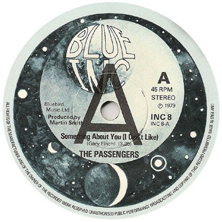 ・アーティスト Passengers ・タイトル Something About You (I Don't Like) ・レーベル・型番 Blue Inc INC8PROMO ・フォーマット 7インチレコード ・コンディション(盤) 非常に...