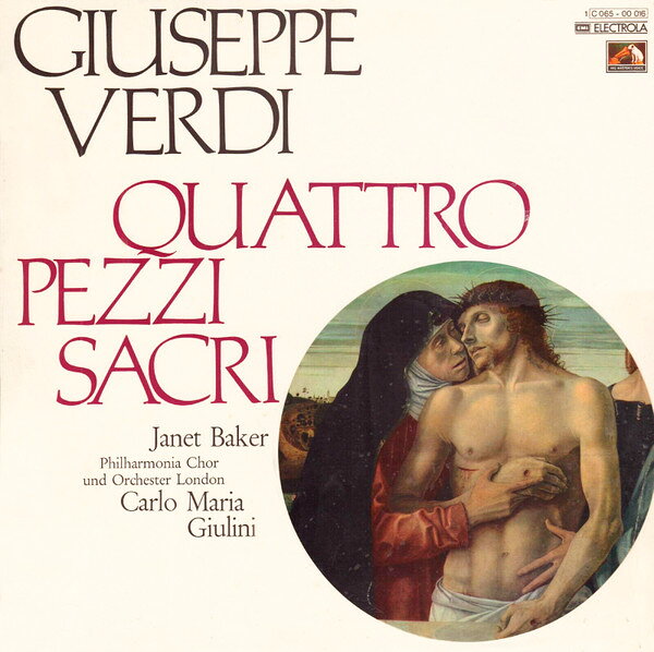 ・アーティスト Giuseppe Verdi - Philharmonia Orchestra, Philharmonia Chorus, Carlo Maria Giulini ・タイトル Quattro Pezzi Sacri ・レーベ...