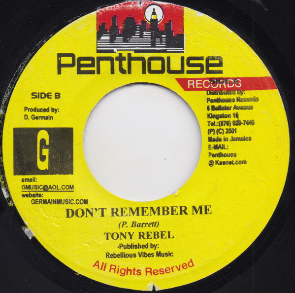 ・アーティスト Tony Rebel ・タイトル Don't Remember Me ・レーベル・型番 Penthouse Records NONE ・フォーマット 7インチレコード ・コンディション(盤) 良い (VG+) ・コンディショ...