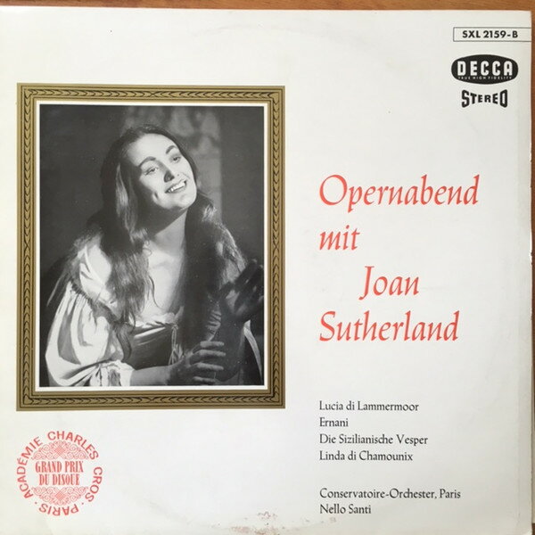 ・アーティスト Joan Sutherland ・タイトル Opernabend Mit Joan Sutherland ・レーベル・型番 Decca SXL2159 ・フォーマット LPレコード ・コンディション(盤) 非常に良い(EX)...