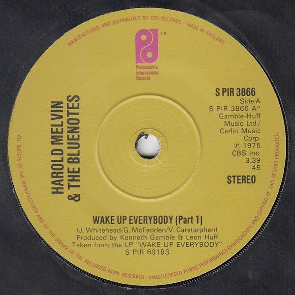 ・アーティスト Harold Melvin & The Blue Notes ・タイトル Wake Up Everybody ・レーベル・型番 Philadelphia International Records SPIR3866 ・フォー...