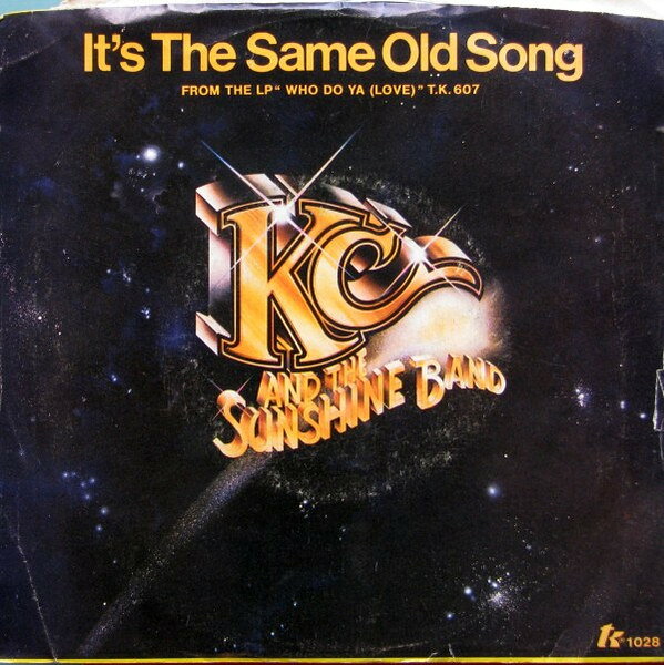 ・アーティスト KC & The Sunshine Band ・タイトル It's The Same Old Song ・レーベル・型番 T.K. Records K42010 ・フォーマット 7インチレコード ・コンディション(盤) 良い...