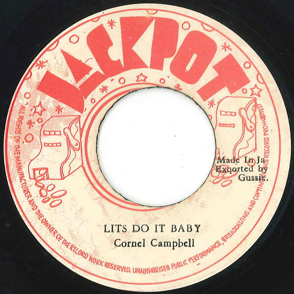 ・アーティスト Cornell Campbell ・タイトル Lits Do It Baby ・レーベル・型番 Jackpot NONE ・フォーマット 7インチレコード ・コンディション(盤) 非常に良い(EX) ・コンディション(ジャケ...