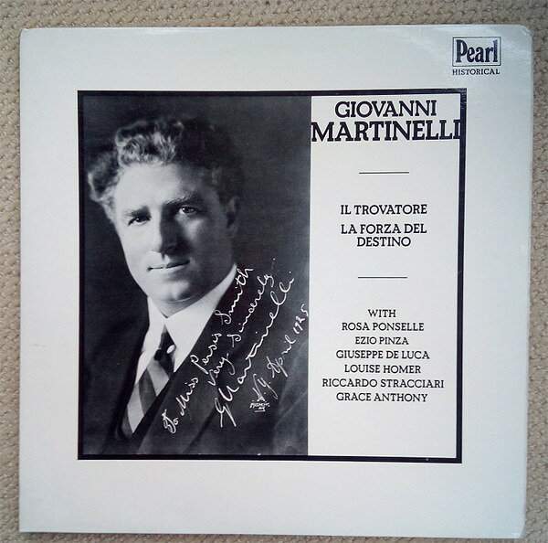 ・アーティスト Giovanni Martinelli, Giuseppe Verdi ・タイトル Verdi II Trovatore / La Forza Del Destino ・レーベル・型番 PEARL GEMM181 ・フォーマ...