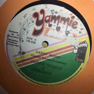 ・アーティスト Captain Thunder, Grindsman ・タイトル Carry Money / Version ・レーベル・型番 Yammie US (Org) YM026 ・フォーマット 12インチレコード ・コンディション...