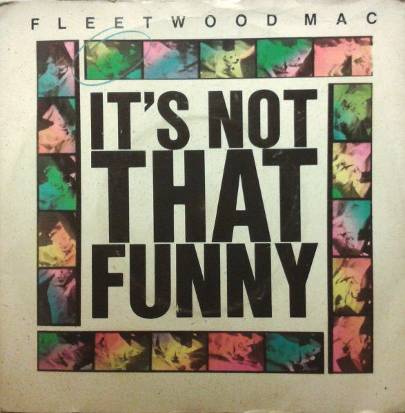 ・アーティスト Fleetwood Mac ・タイトル It's Not That Funny ・レーベル・型番 Warner Bros. Records, Warner Bros. Records K17577 ・フォーマット 7インチレ...