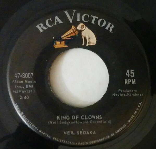 ・アーティスト Neil Sedaka ・タイトル King Of Clowns ・レーベル・型番 RCA Victor 478007 ・フォーマット 7インチレコード ・コンディション(盤) 良い (VG+) ・コンディション(ジャケット...