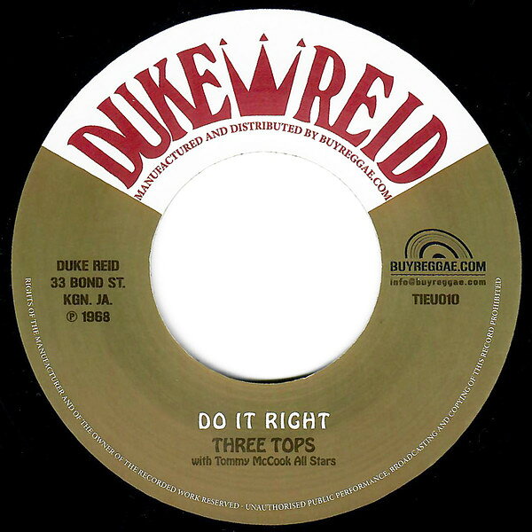・アーティスト Three Tops, Tommy McCook Allstars / Three Tops & Phyllis Dillon ・タイトル Do It Right / Do It Right (Soul Take) ・レーベ...