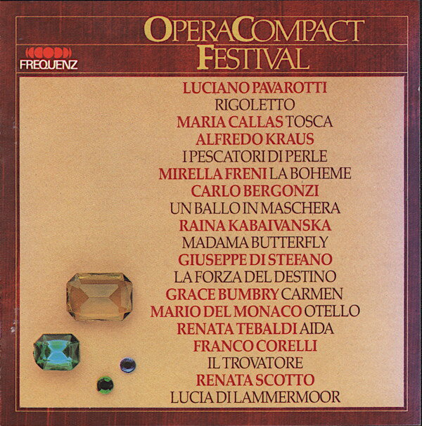 ・アーティスト Unknown Artist ・タイトル Opera Compact Festival ・レーベル・型番 Frequenz 042001 ・フォーマット CD ・コンディション(盤) 良い (VG+) ・コンディション(ジャ...