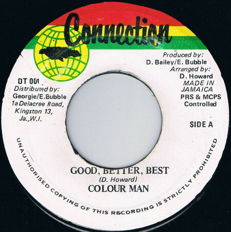 ・アーティスト Colour Man ・タイトル Good, Better, Best ・レーベル・型番 Connection DT001 ・フォーマット 7インチレコード ・コンディション(盤) 良い (VG+) ・コンディション(ジャケ...