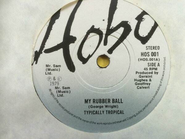 ・アーティスト Typically Tropical ・タイトル My Rubber Ball ・レーベル・型番 Hobo HOS001 ・フォーマット 7インチレコード ・コンディション(盤) 良い (VG+) ・コンディション(ジャケッ...