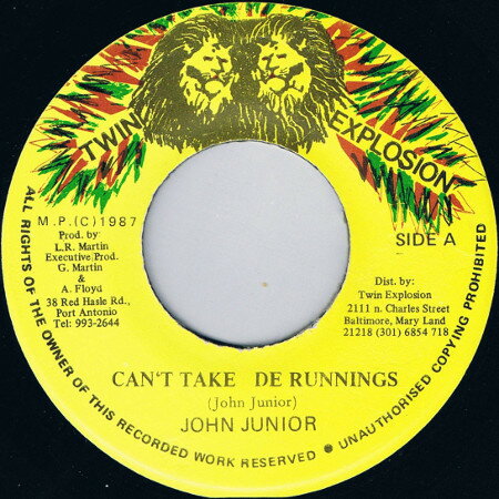・アーティスト John Junior ・タイトル Can't Take De Runnings ・レーベル・型番 Twin Explosion NONE ・フォーマット 7インチレコード ・コンディション(盤) 良い (VG+) ・コンデ...
