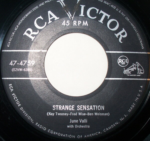 ・アーティスト June Valli ・タイトル Strange Sensation ・レーベル・型番 RCA VICTOR 474759 ・フォーマット 7インチレコード ・コンディション(盤) 良い (VG+) ・コンディション(ジャケ...
