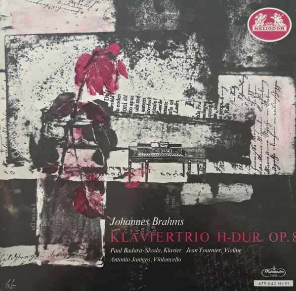 ・アーティスト Johannes Brahms - Paul Badura-Skoda , Jean Fournier , Antonio Janigro ・タイトル Klaviertrio H-Dur Op. 8 ・レーベル・型番 Hel...