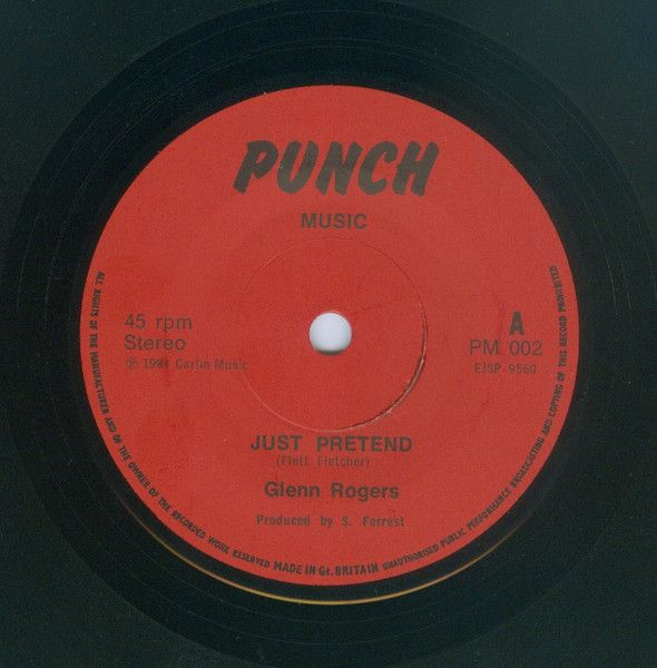 ・アーティスト Glenn Rogers ・タイトル Just Pretend ・レーベル・型番 Punch Music (3), Punch Music (3) PM002 ・フォーマット 7インチレコード ・コンディション(盤) 良い ...