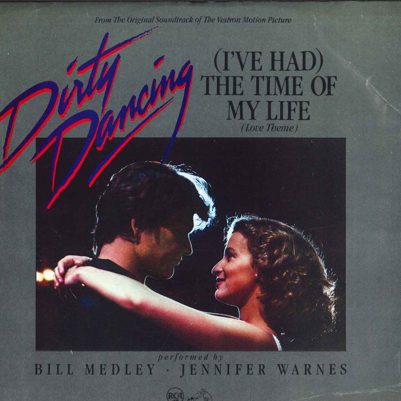 ・アーティスト Bill Medley & Jennifer Warnes / Mickey & Sylvia ・タイトル (I've Had) The Time Of My Life (Love Theme) / Love Is Stra...
