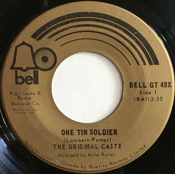 ・アーティスト The Original Caste ・タイトル One Tin Soldier ・レーベル・型番 Bell Records BELLGT49X ・フォーマット 7インチレコード ・コンディション(盤) 可 (VG) ・コン...