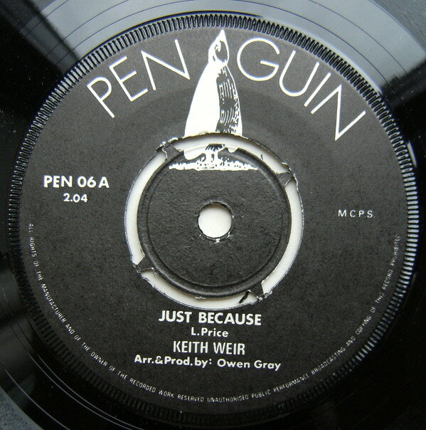 ・アーティスト Keith Weir ・タイトル Just Because ・レーベル・型番 Penguin PEN06 ・フォーマット 7インチレコード ・コンディション(盤) 非常に良い(EX) ・コンディション(ジャケット) ・コンデ...